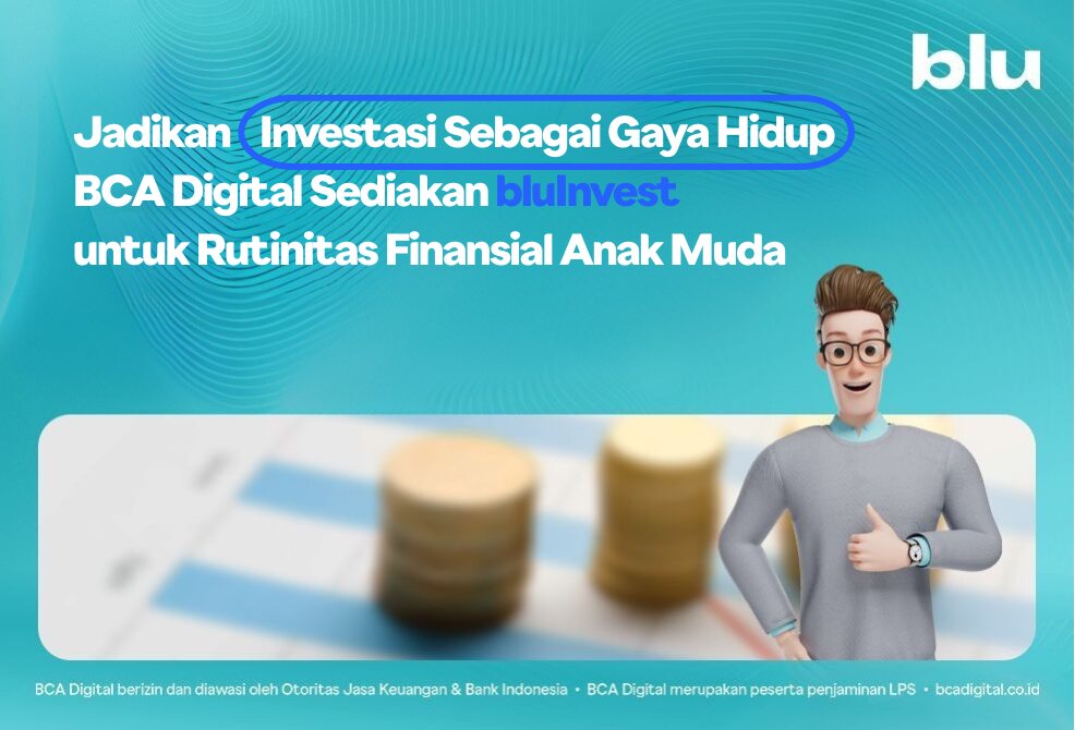 BCA Digital Perkuat Fitur bluInvest untuk Anak Muda